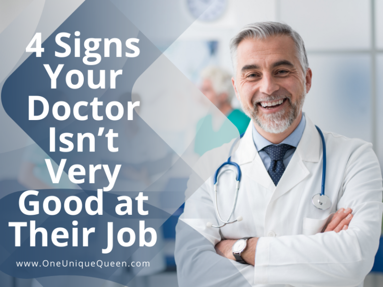 4 Signs Your Doctor Isn’t Very Good at Their Job - OneUniqueQueen
